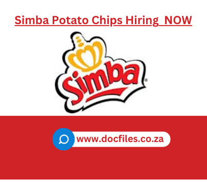 Simba Potato Chips Hiring for 2025 - DOCFILES.CO.ZA