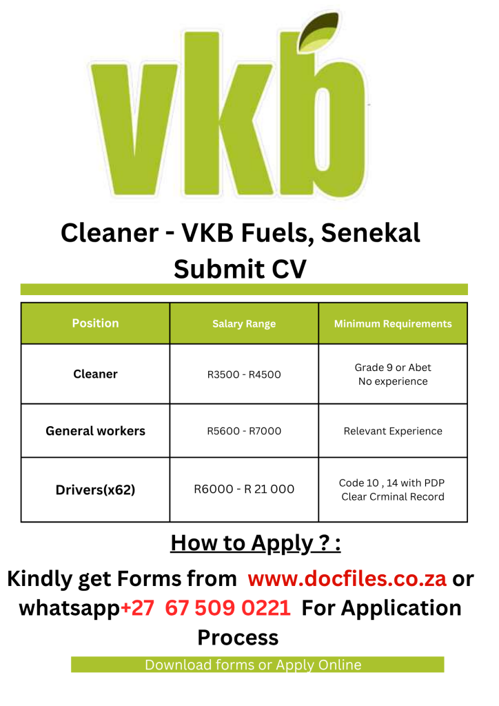 Cleaner - VKB Fuels, Senekal Submit CV - DOCFILES.CO.ZA